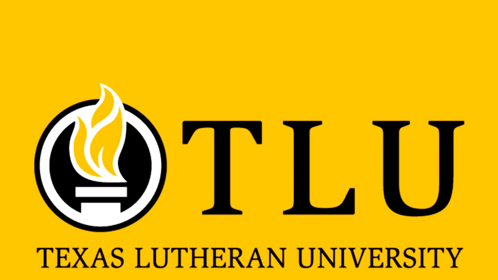TEXAS LUTHERAN UNIVERSITY TEXAS LUTHERAN UNIVERSITY